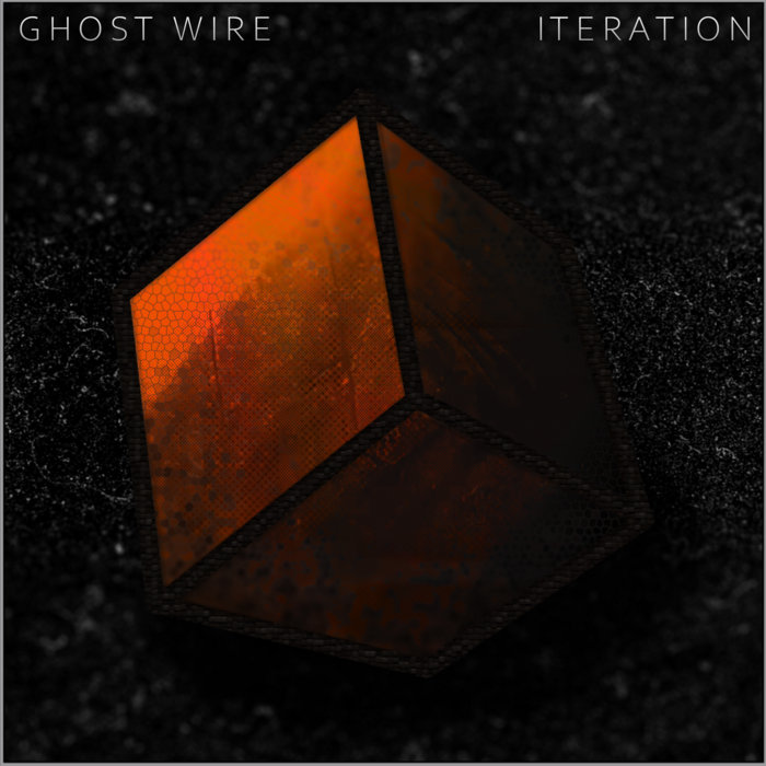 ITERATION | Ghost Wire
