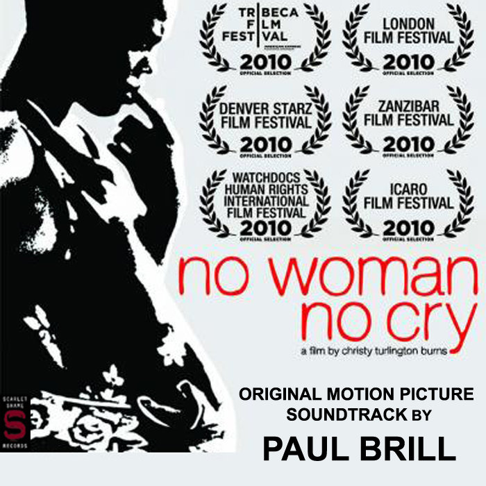 No Woman, No Cry - OFFICIAL SOUNDTRACK | Paul Brill