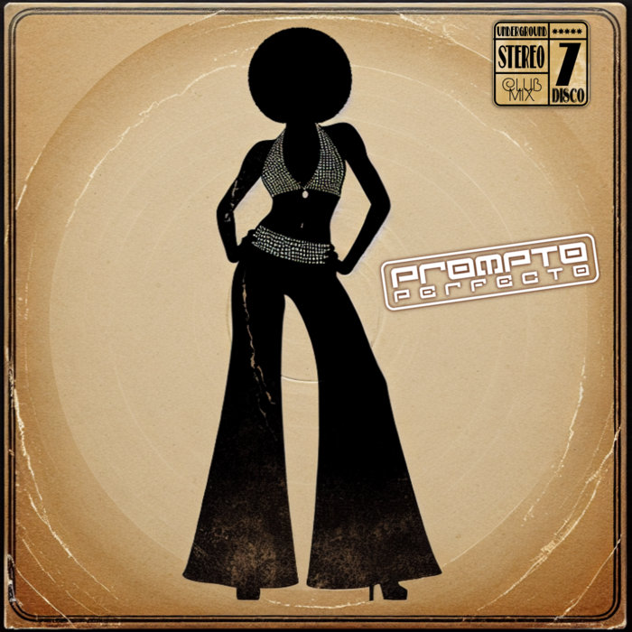 Prompto Perfecto - 7 Disco (Album) | Prompto Perfecto