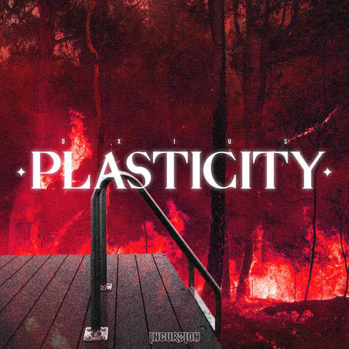 Plasticity | Oxius | Incurzion Audio