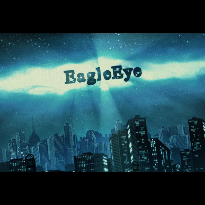 Eagle Eye - Official Soundtrack | Daniel J. Sottile
