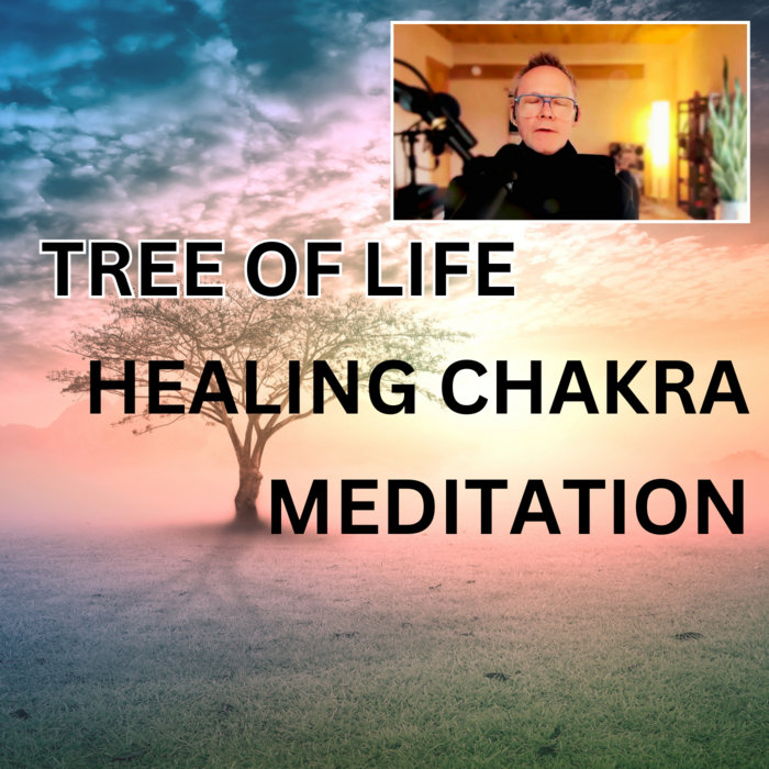 Tree of Life, Chakra Healing Meditation | Kavi Jezzie Hockaday