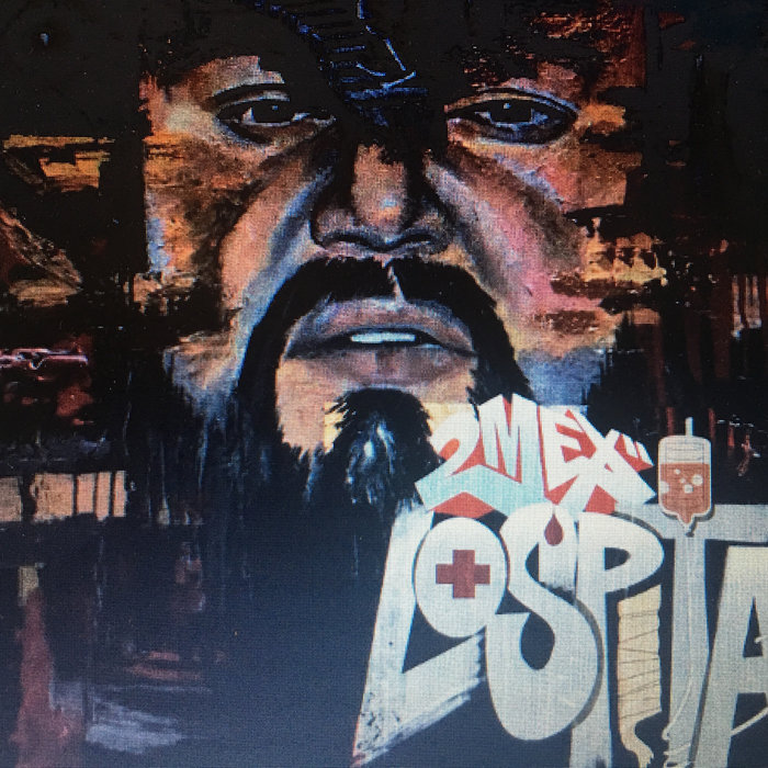 LOSPITAL | 2MEX | L.A. HILL RECORDS