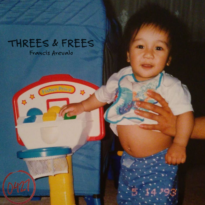 Threes & Frees EP | Francis Arevalo