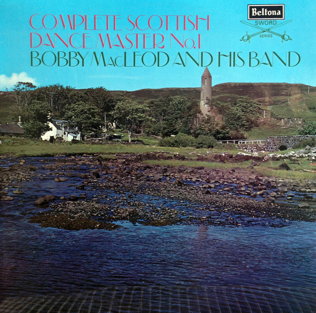 Complete Scottish Dance Master No.1 | Bobby MacLeod | Foot Stompin' Records