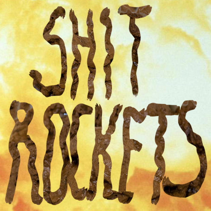 SHIT ROCKETS - The Brown Tape | Shit Rockets | Le Collectif Semi-Conscient