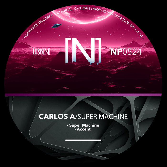 Carlos A - Super Machine EP | Carlos A