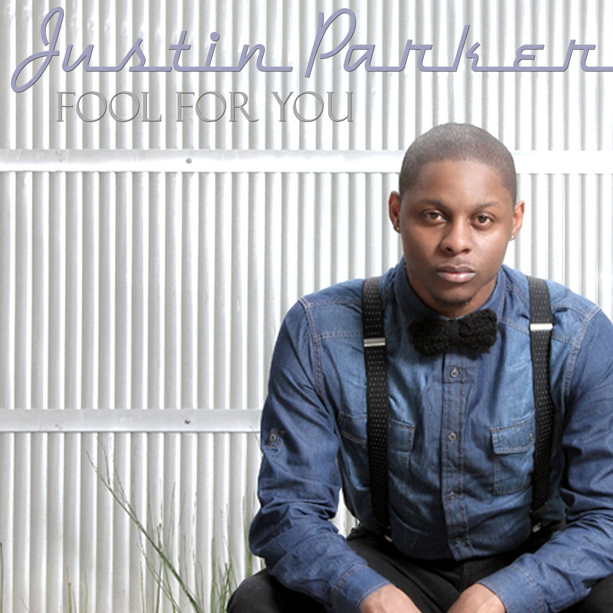 Fool For You | Justin Terrell