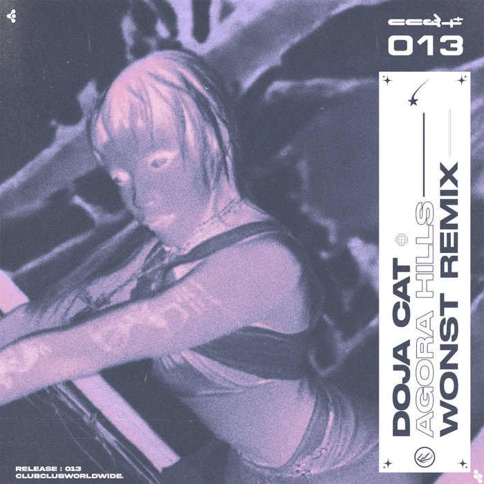 Doja Cat - Agora Hills (Wonst Flip) | Club Club Worldwide!