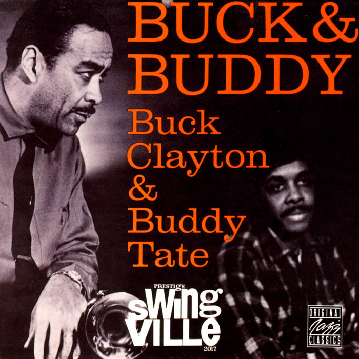 Buck & Buddy | Buck Clayton | Prestige Records