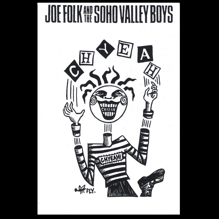 Chyeah | Joe Folk and the Soho Valley Boys | Roger Manning