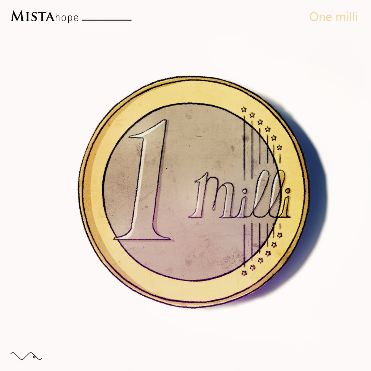 One Milli | Mista Hope