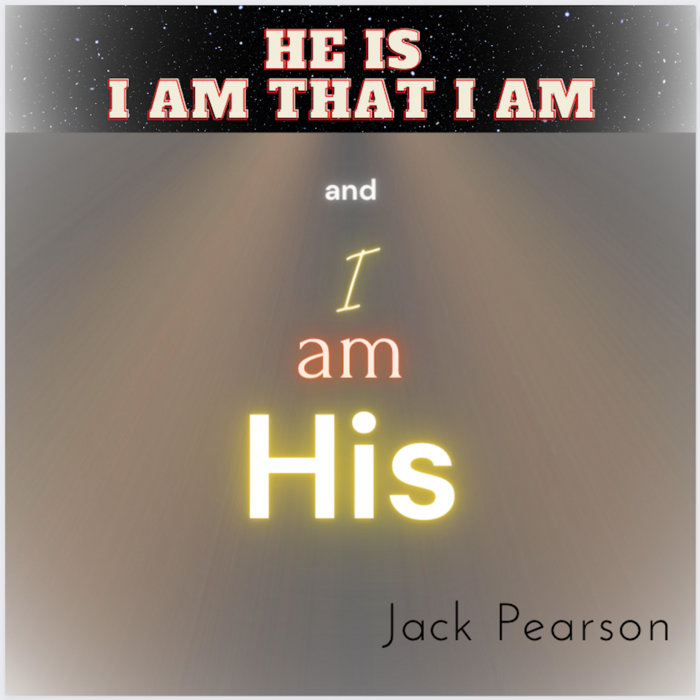 I Am His | Jack Pearson