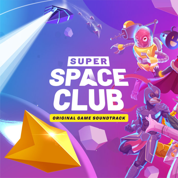 Super Space Club (Original Game Soundtrack) | Fat Bard