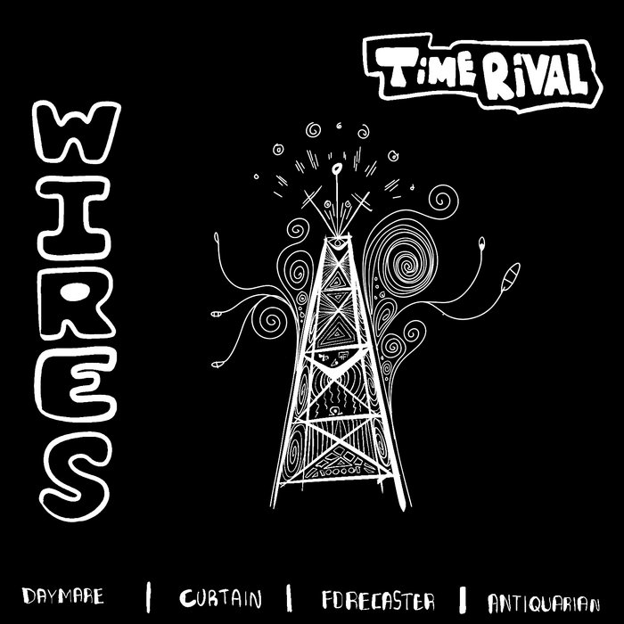 Wires | Time Rival