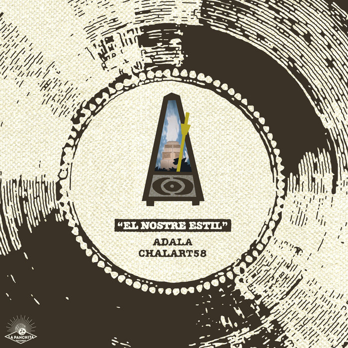 Adala, Chalart58 - El Nostre Estil (La Panchita Records, 2023) | Adala ...