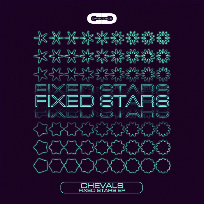 Fixed Stars EP | Chevals | Dansu Discs