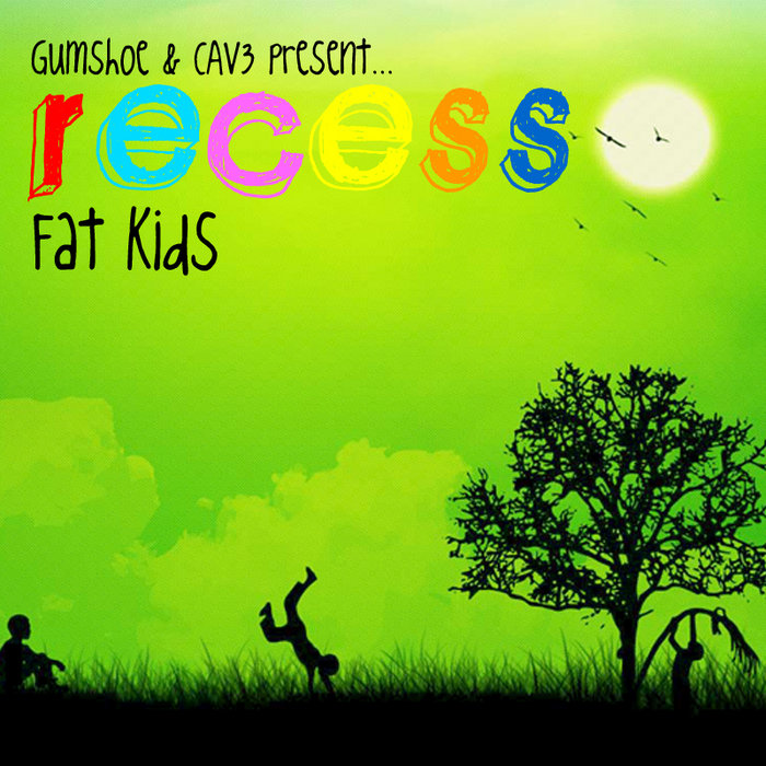 Fat Kids | Recess