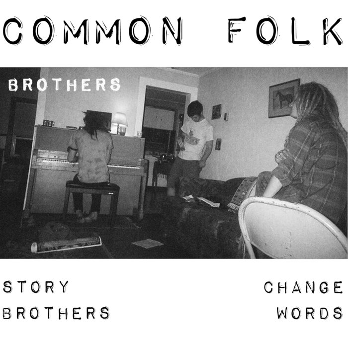 Brothers | Common Folk