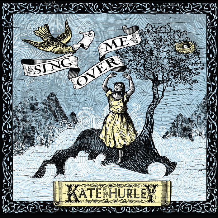 Sing Over Me | Kate Hurley