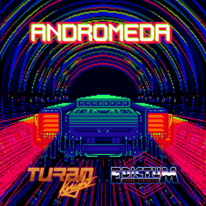 Turbo Knight & Edictum - Andromeda EP | Turbo Knight
