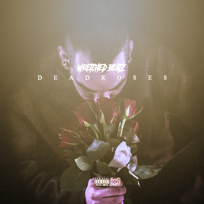 DEAD ROSES | Wretched Beatz