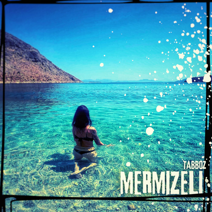 Mermizeli | TABBOZ