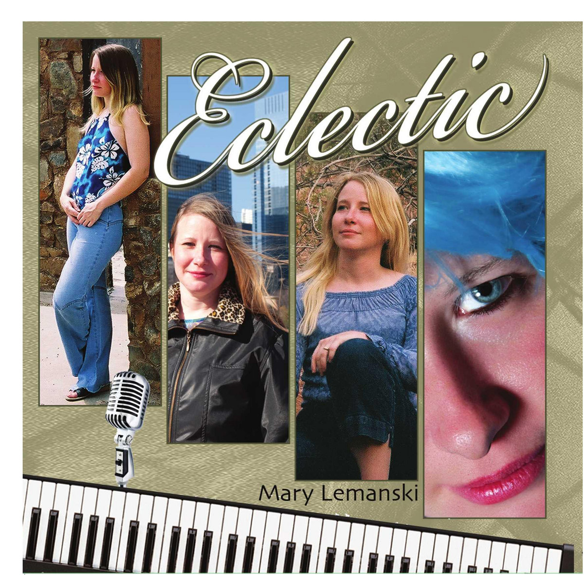 Eclectic | Mary Lemanski