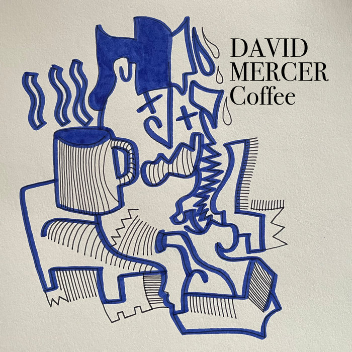 Coffee | David Mercer
