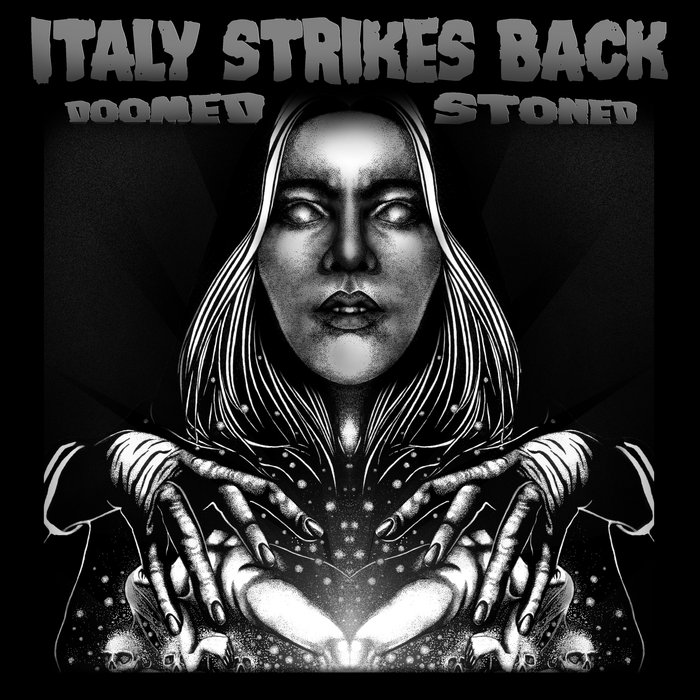 Italy Strikes Back! | Doomed and Stoned Records