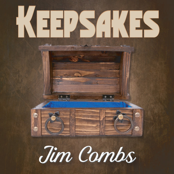 Keepsakes | Jim Combs