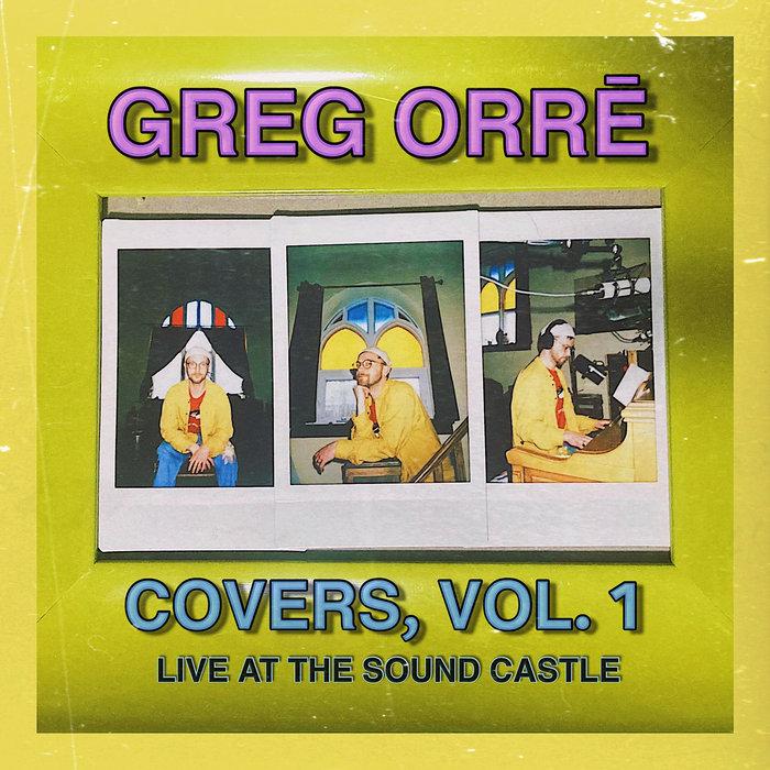Covers Vol. 1, Live at The Sound Castle | Greg Orrē