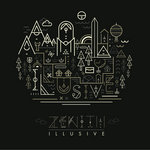 Zenith | Illusive