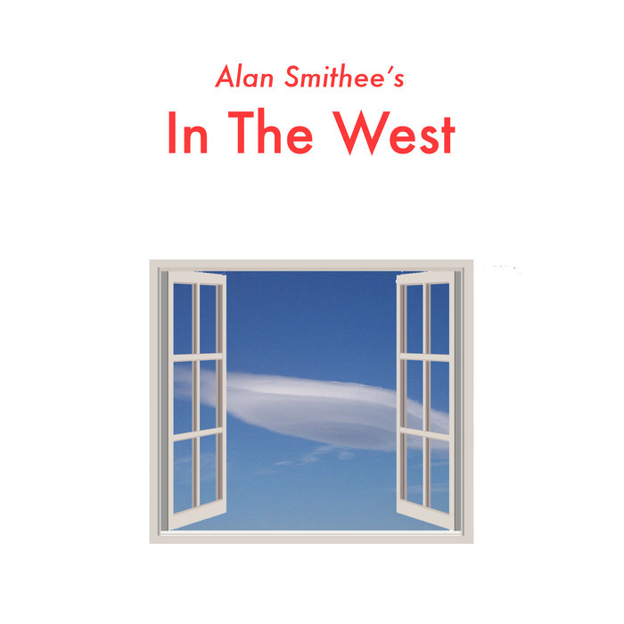 Alan Smithee's In The West | Alan Smithee | A. Collins