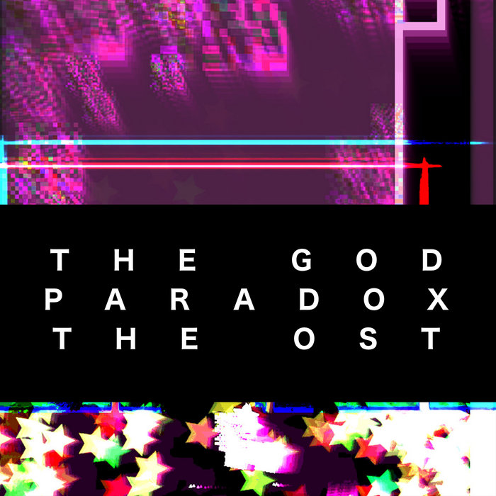 The God Paradox - OST | kappamuse