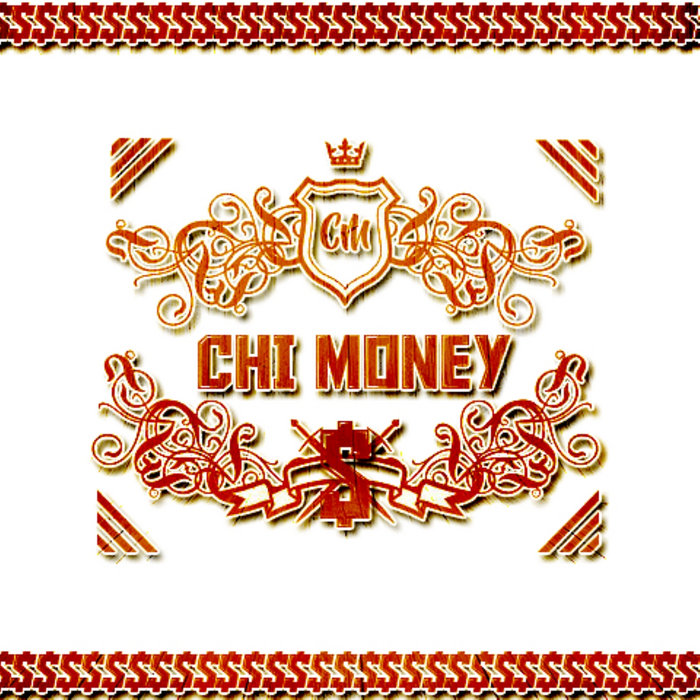 2021 Singles | Chi Money