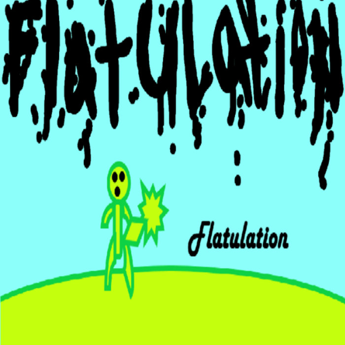 Flatulation (Selftitled) | Flatulation