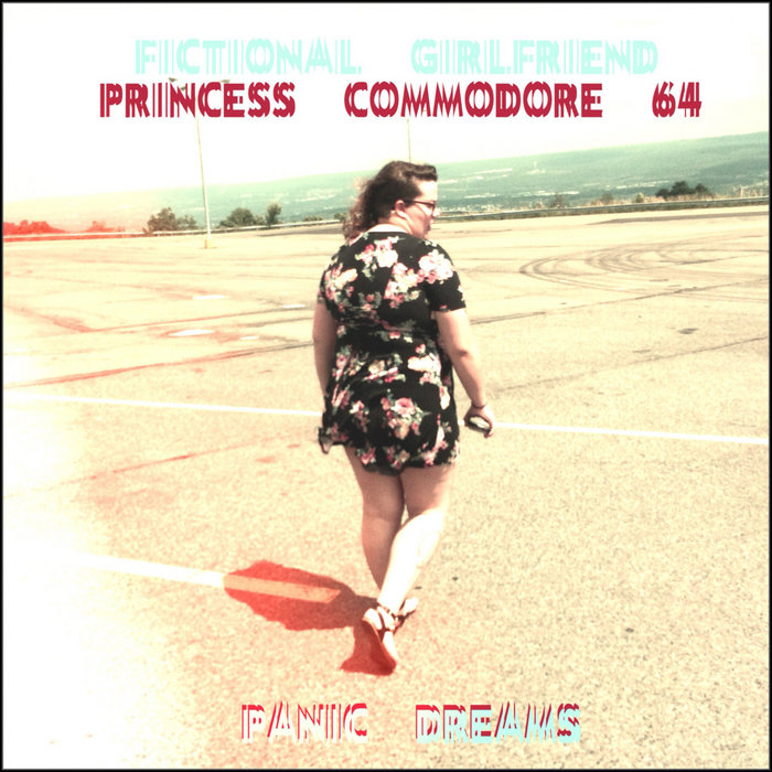 Panic Dreams | Fictional Girlfriend & Princess Commodore 64 ...