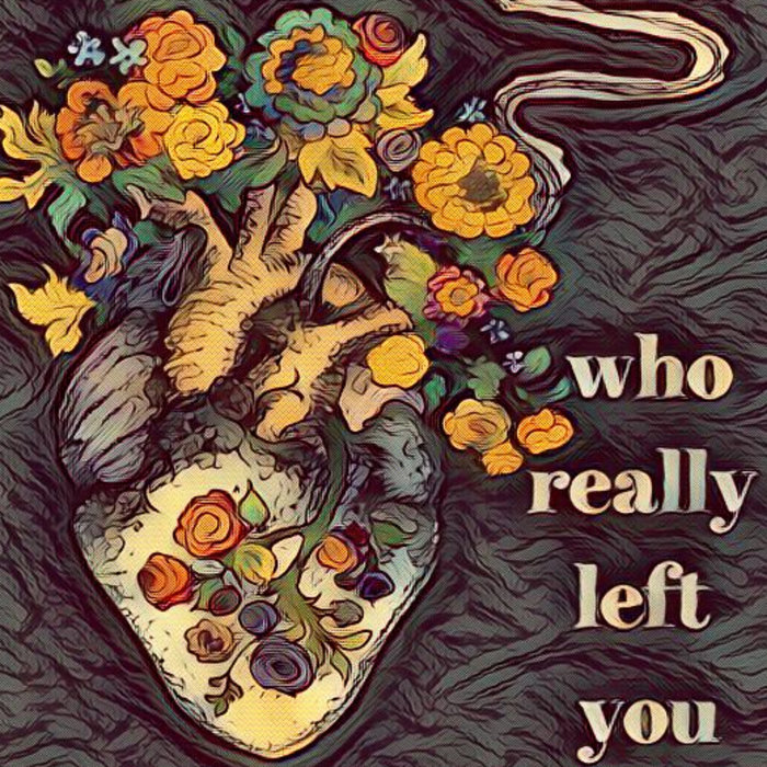 Who Really Left You | Grace Bates