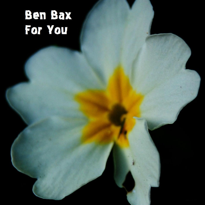 For You | Ben Bax