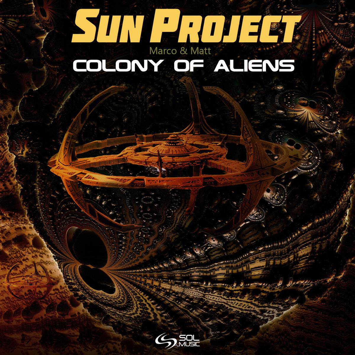 Colony Of Aliens Sun Project Sol Music