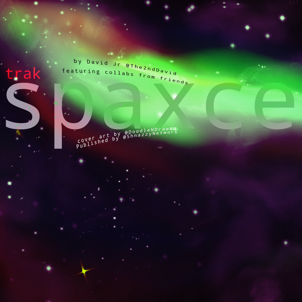 Space Trak | David Jr | Unlucky