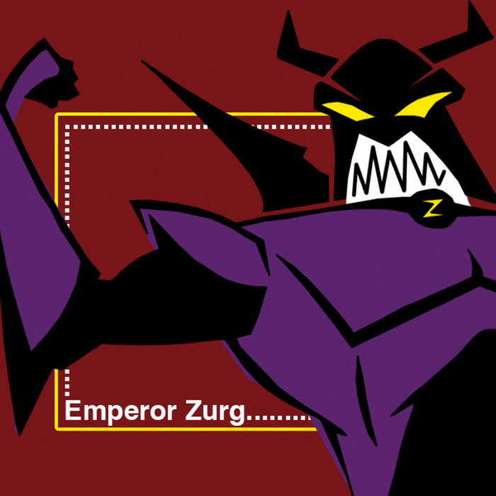 Emperor Zurg | HUSH
