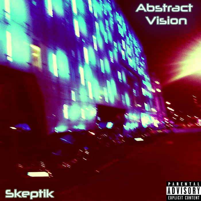 Abstract Vision | Skeptik