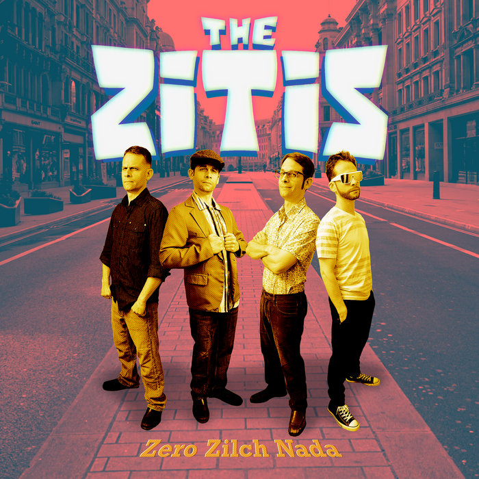 Zero Zilch Nada | The Zitis
