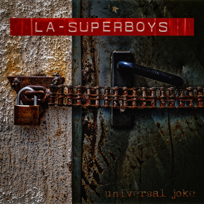 Universal Joke | LA-Superboys