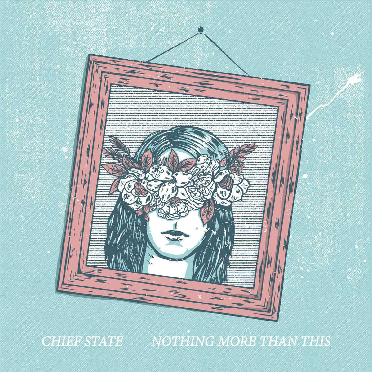 Nothing More Than This | Chief State