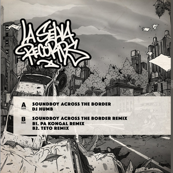 SoundBoy Across the Border LSR011 - 12 inch Vinyl | La Selva Records.