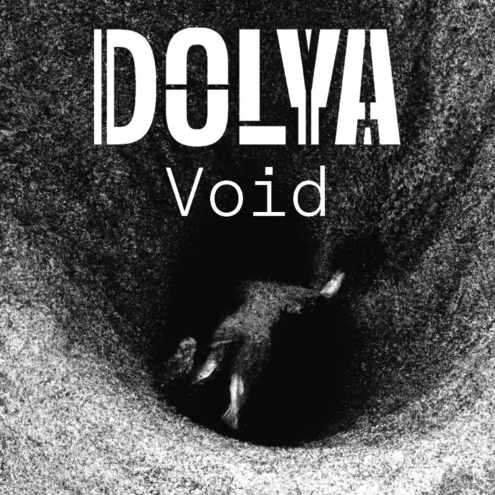 Nouvel EP : Void | Dolya
