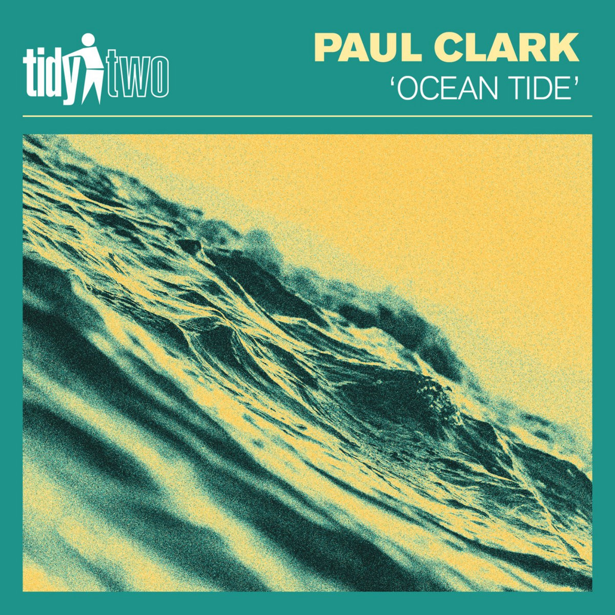 Ocean Tide | Paul Clark (UK) | Tidy Trax
